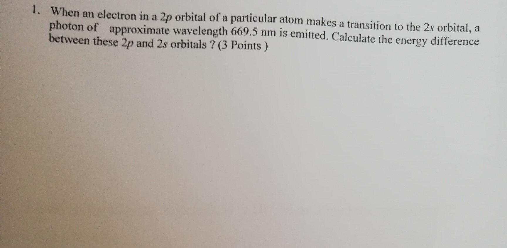 Solved When an electron in a 2p ﻿orbital of a particular | Chegg.com