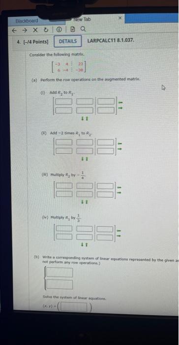Solved Consider the following matrix. [−364−423−3e] (a) | Chegg.com
