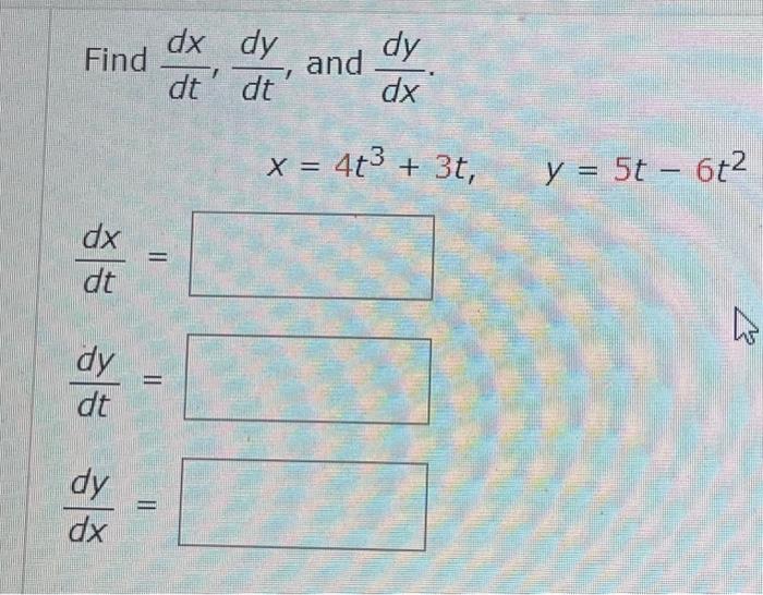 Solved Find dtdx,dtdy, and | Chegg.com