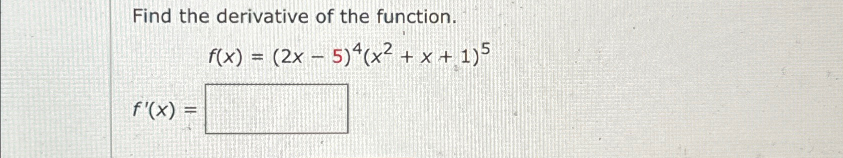 Solved Find the derivative of the | Chegg.com