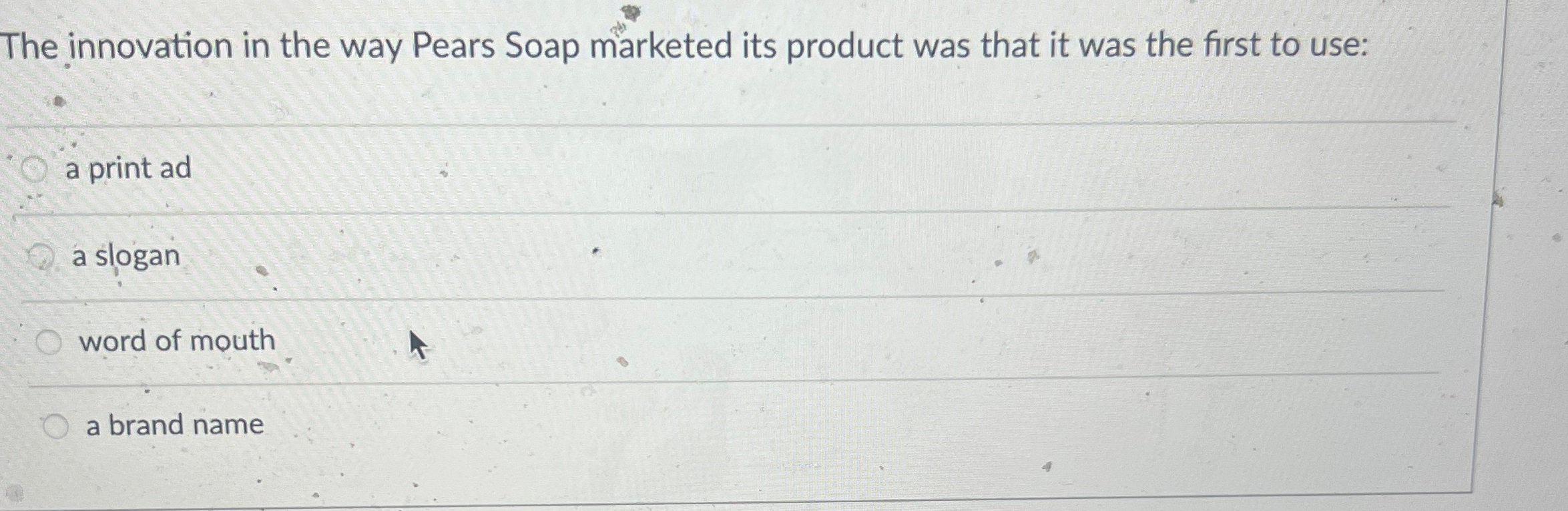 Solved The innovation in the way Pears Soap marketed its | Chegg.com