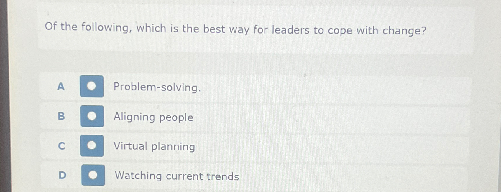 Solved Of the following, which is the best way for leaders | Chegg.com