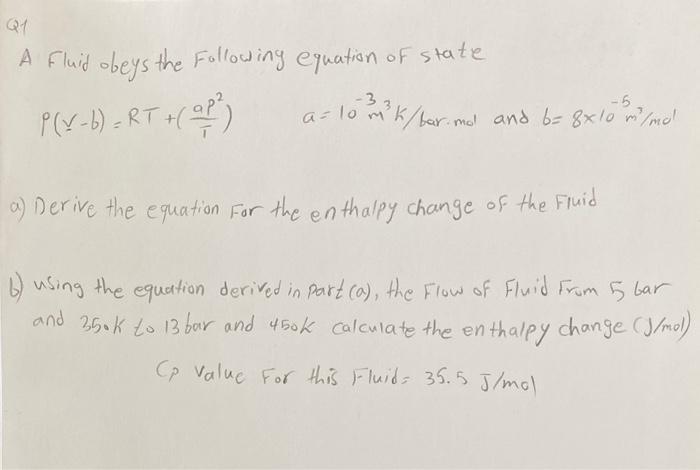 Solved A Fluid obeys the Following equation of state | Chegg.com