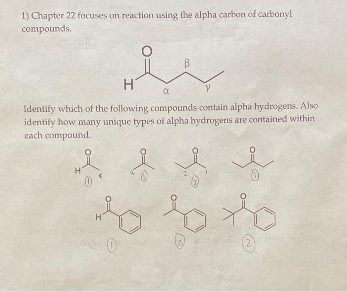 Solved 2) The reason that alpha hydrogens are so important | Chegg.com