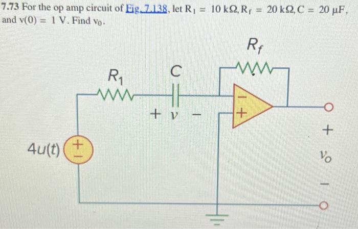 Solved 7.73 For the op amp circuit of Eig. 7L38, let | Chegg.com