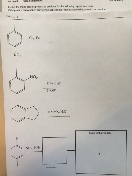 Solved Section 3: Organic Reactions Predict the major | Chegg.com