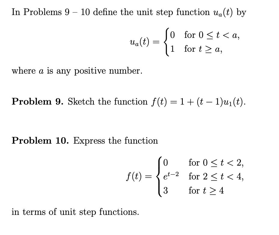 Solved In ﻿Problems 9-10 ﻿define the unit step function | Chegg.com