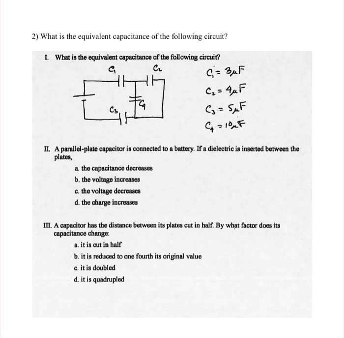 Solved 2) What is the equivalent capacitance of the | Chegg.com