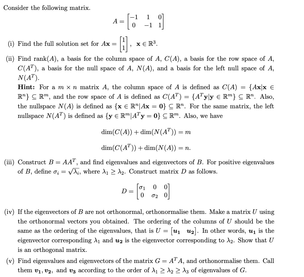 Solved Consider the following matrix.A=[-1100-11](i) ﻿Find | Chegg.com