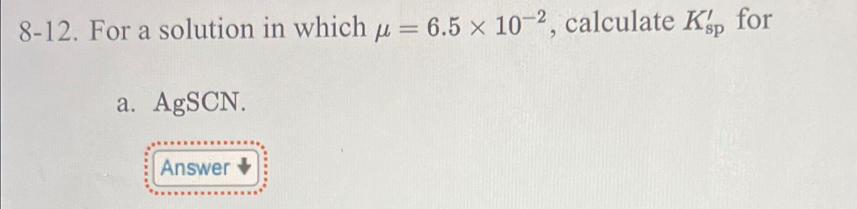 Solved 8-12. ﻿For a solution in which μ=6.5×10-2, ﻿calculate | Chegg.com