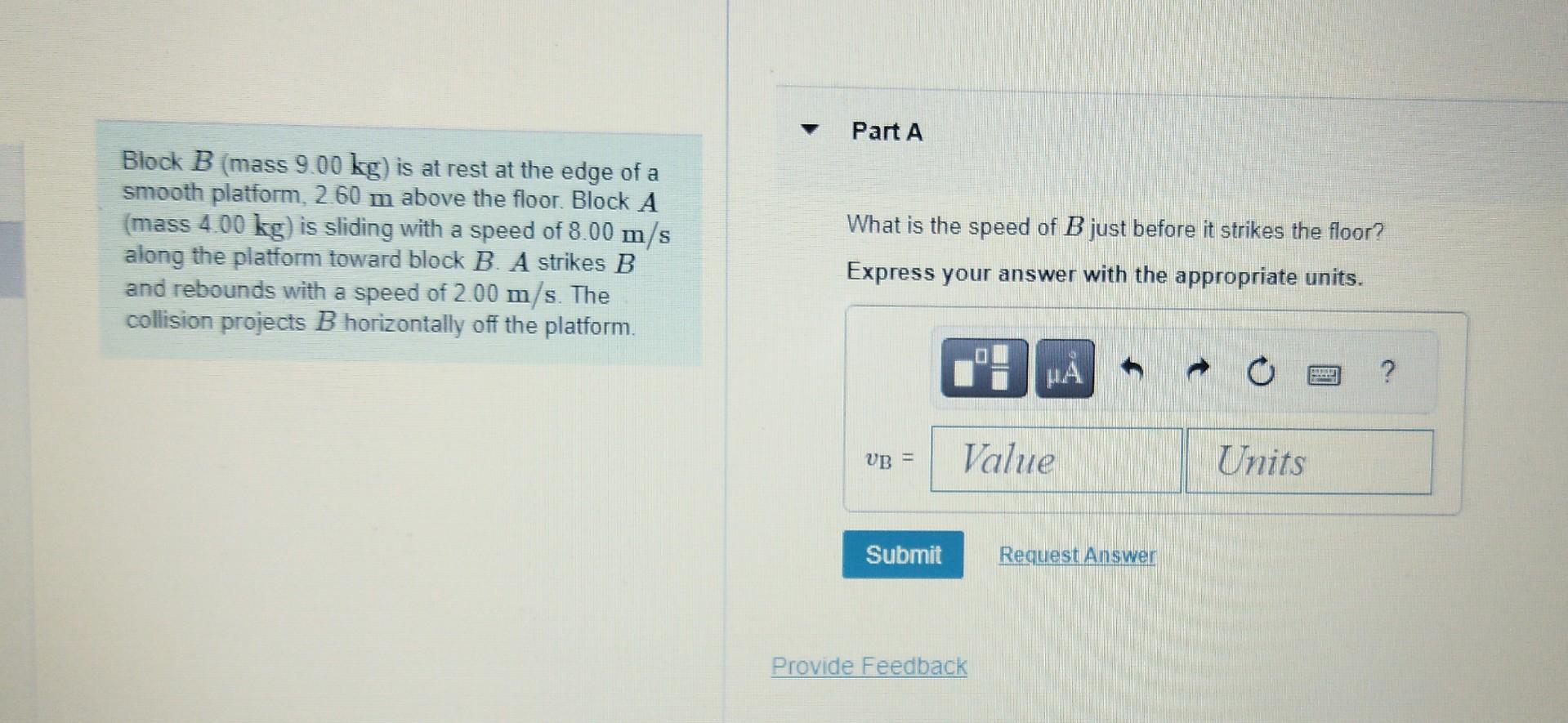 Solved Block B (mass 9.00 kg ) is at rest at the edge of a | Chegg.com