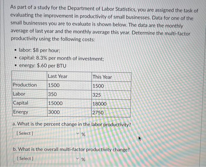 Solved As part of a study for the Department of Labor | Chegg.com