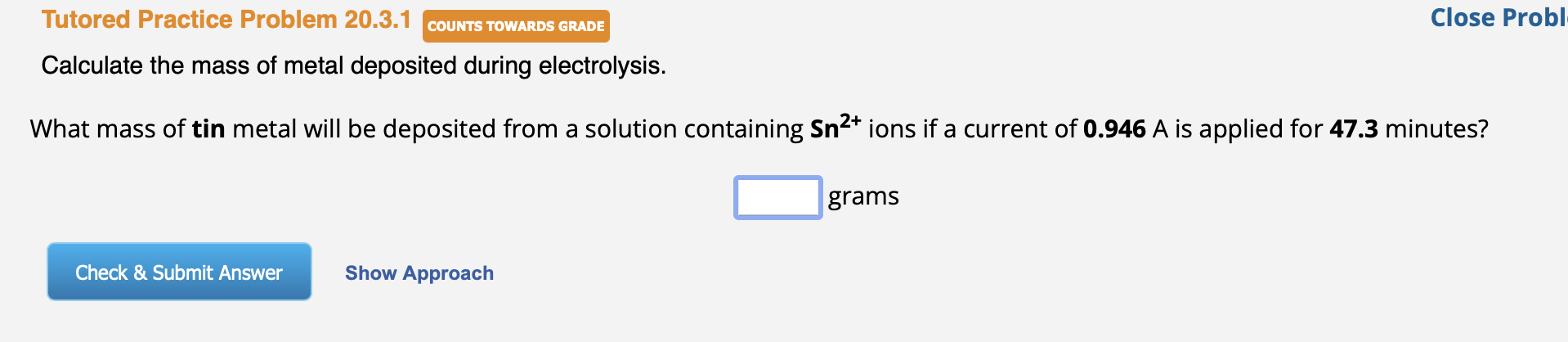 Solved Tutored Practice Problem 20.3.1Calculate the mass of | Chegg.com