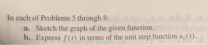 Solved In each of Problems 5 through 8: a. Sketch the graph | Chegg.com