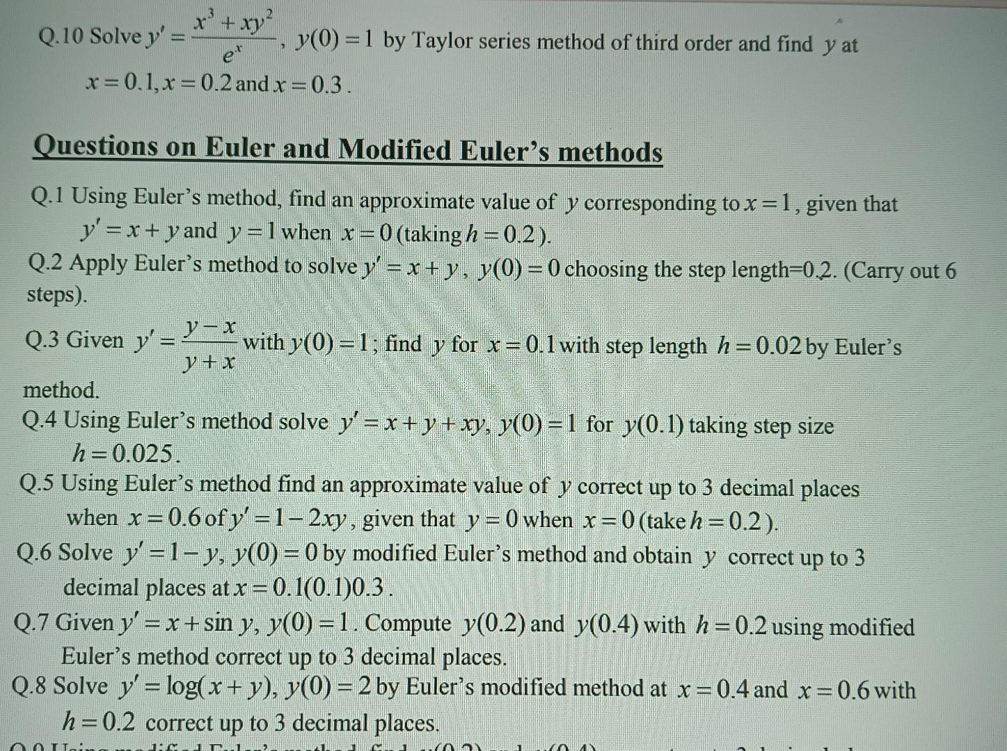 Solved Q 10 Solve Y′ Exx3 Xy2 Y 0 1 By Taylor Series Method
