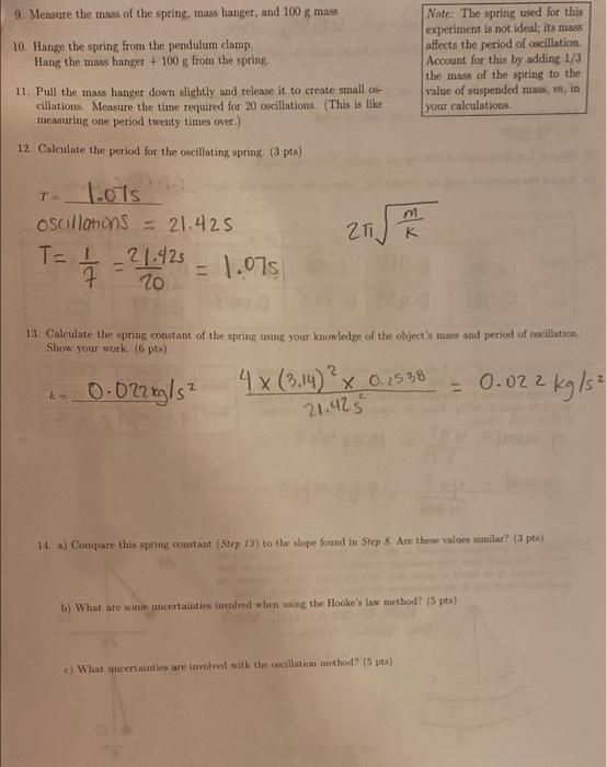 Solved 9. Measure the mass of the spring, mass hanger, and | Chegg.com