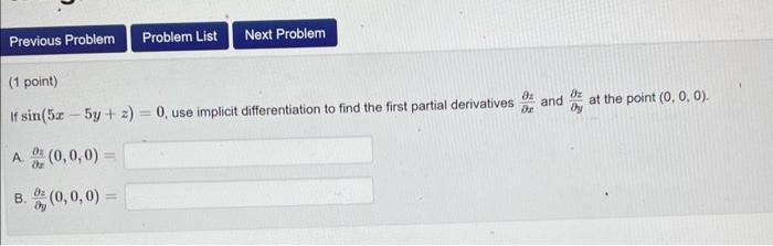 Solved If sin(5x−5y+z)=0, use implicit differentiation to | Chegg.com