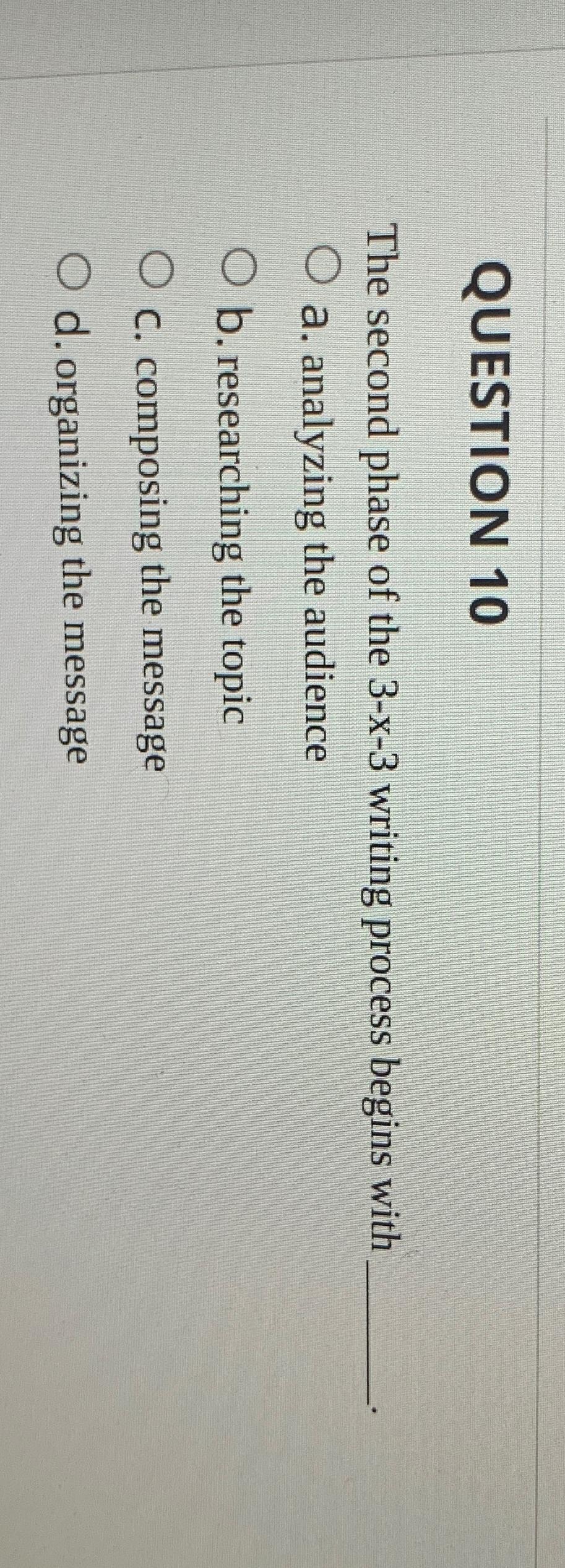 Solved QUESTION 10The second phase of the 3-x-3 ﻿writing | Chegg.com