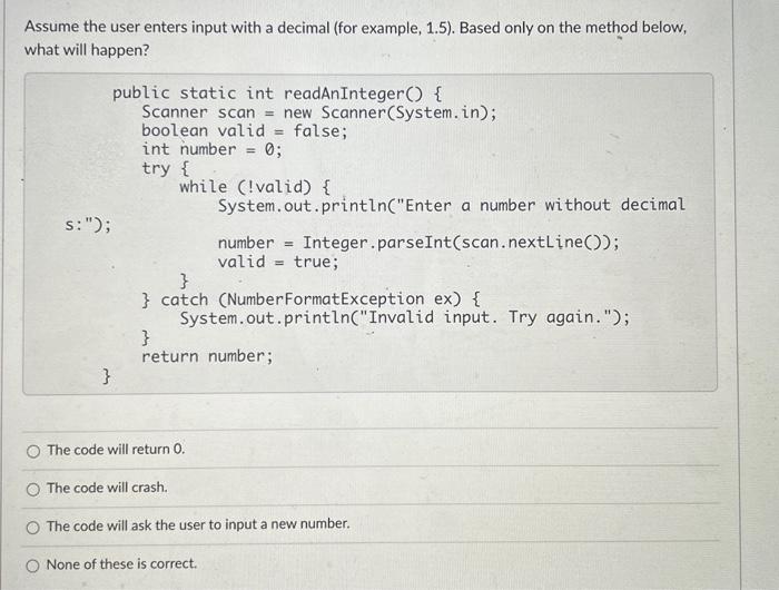 Solved Assume the user enters input with a decimal (for | Chegg.com