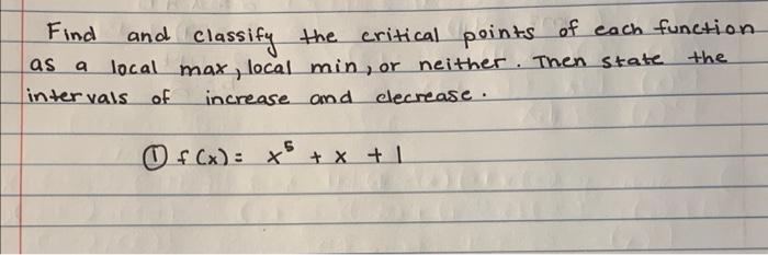 Solved Find and classify the critical points of each | Chegg.com