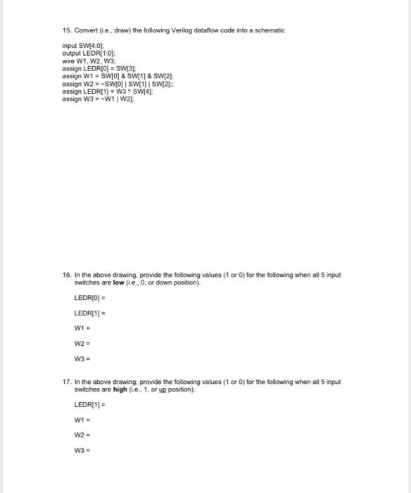 Solved 15. Convert (ie, draw) the following Verilog dataflow | Chegg.com