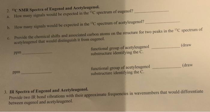Solved 2. CC NMR Spectra of Eugenol and Acetyleugenol. a. | Chegg.com