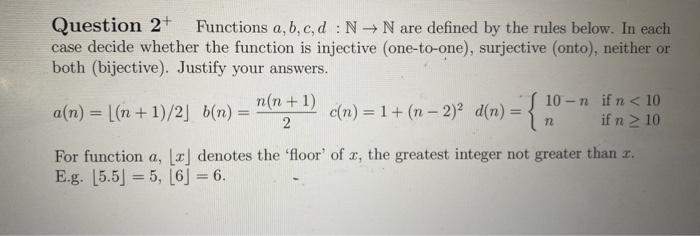 Solved Question 2+Functions a,b,c,d:N→N are defined by the | Chegg.com