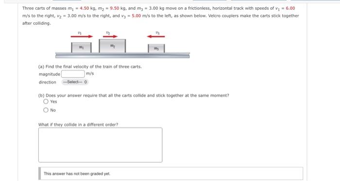 Solved Three carts of masses m1=4.50 kg,m2=9.50 kg, and | Chegg.com