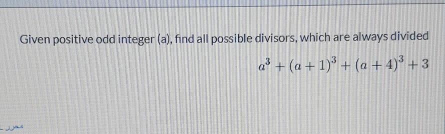 Solved Given positive odd integer (a), find all possible | Chegg.com
