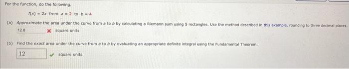 Solved For the function, do the following. r(x)=2x from a=2 | Chegg.com