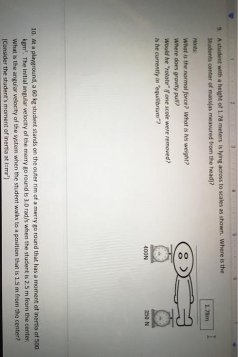 Solved 9. A student with a height of 1.78 meters is lying | Chegg.com