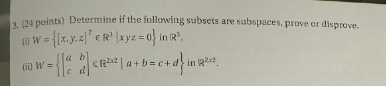 Solved (24 ﻿points) ﻿Determine if the following subsets are | Chegg.com