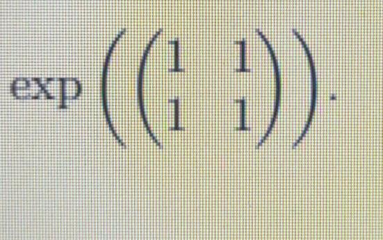 Solved exp ((1 :)) | Chegg.com