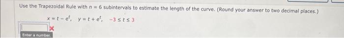 Solved Use the Trapezoidal Rule with n=6 subintervals to | Chegg.com