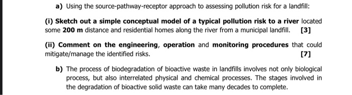 QUESTION ONE a) Using the source-pathway-receptor | Chegg.com
