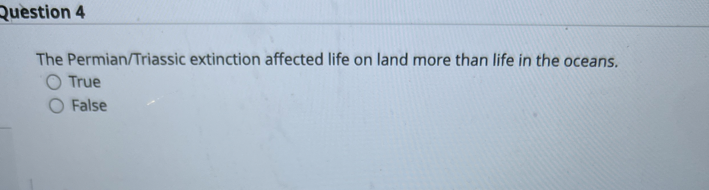 Solved Question 4The Permian/Triassic extinction affected | Chegg.com