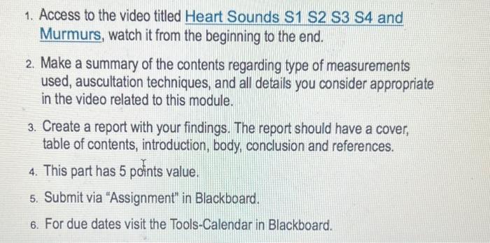 Solved 1. Access to the video titled Heart Sounds S1 S2 S3 | Chegg.com