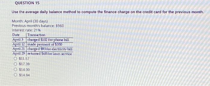 Solved Use the average daily balance method to compute the | Chegg.com