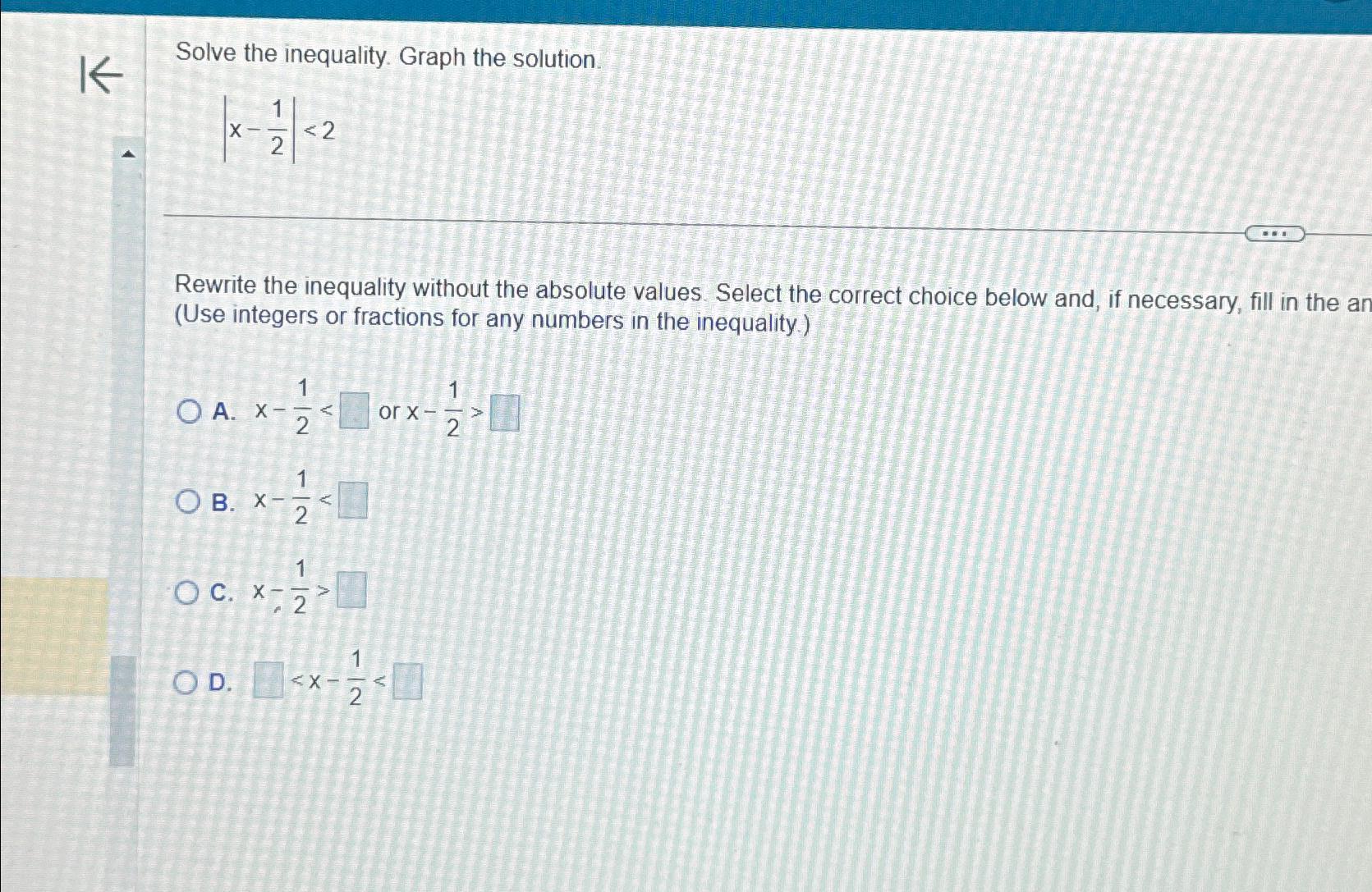 Solved Solve the inequality. Graph the | Chegg.com