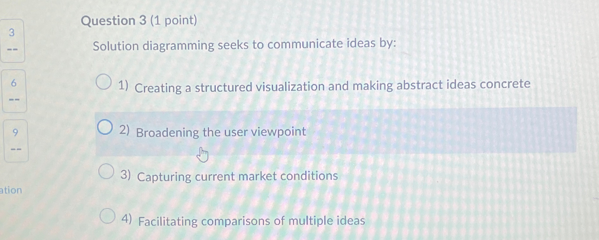 Solved Question 3 (1 ﻿point)Solution diagramming seeks to | Chegg.com