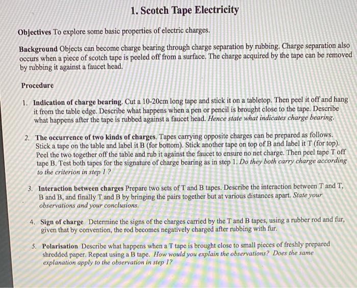 Solved 1. Scotch Tape Electricity Objectives To explore some | Chegg.com