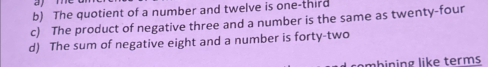 Solved b) ﻿The quotient of a number and twelve is | Chegg.com
