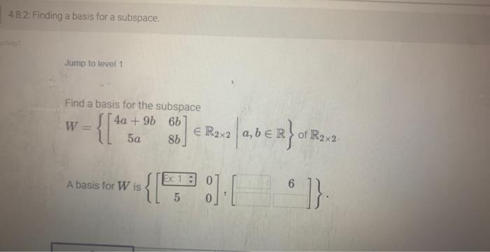 Solved 4.8.2: Finding a basis for a subspace. Jump to level | Chegg.com