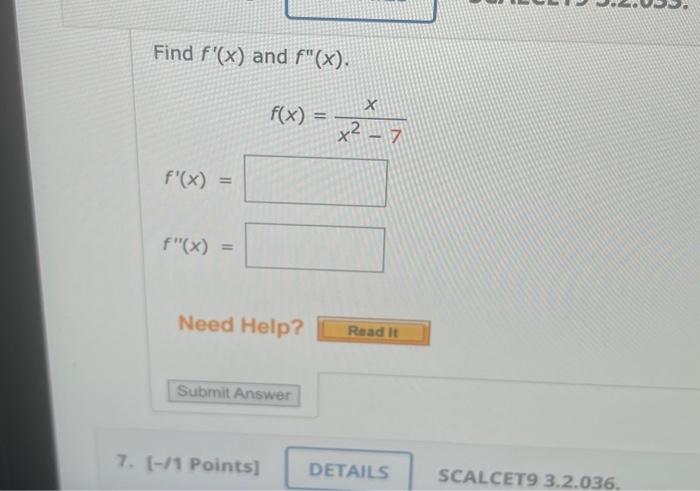 Solved Find f′(x) and f′′(x) f(x)=x2−7x f′(x)= f′′(x)= | Chegg.com