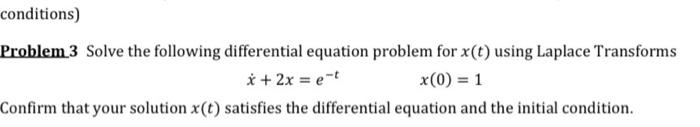 Solved Problem 3 Solve the following differential equation | Chegg.com