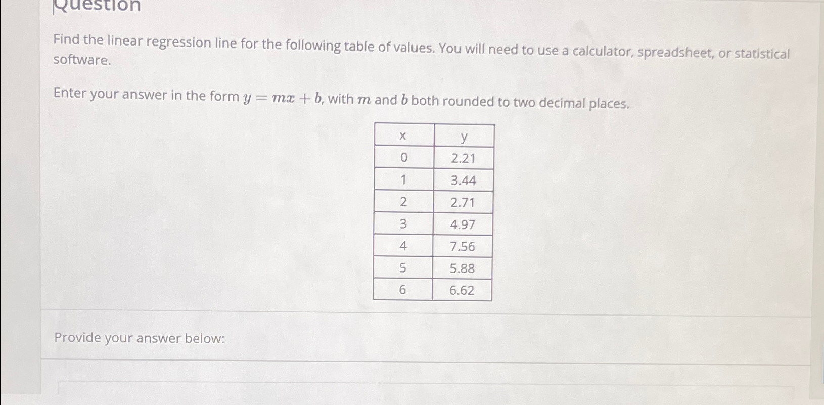 Solved Find the linear regression line for the following | Chegg.com