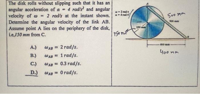 Solved The disk rolls without slipping such that it has an | Chegg.com