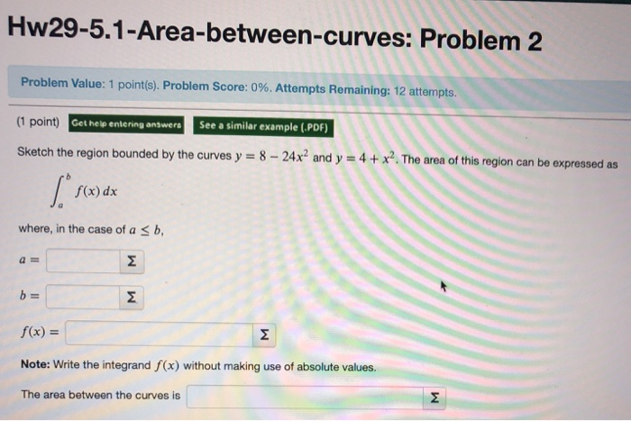 Solved Hw29-5.1-Area-between-curves: Problem 2 Problem | Chegg.com