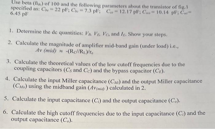 Solved Use beta (Bdc) of 100 and the following parameters | Chegg.com