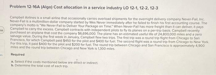 Solved Problem 12-16A (Algo) Cost allocation in a service | Chegg.com
